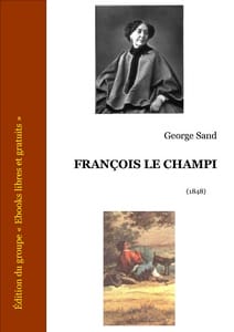 Sand George - François le Champi - Bibliothèque numérique romande