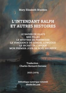 Braddon Mary Elizabeth - L'Intendant Ralph et autres histoires