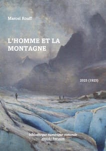 Rouff Marcel - L'Homme et la montagne